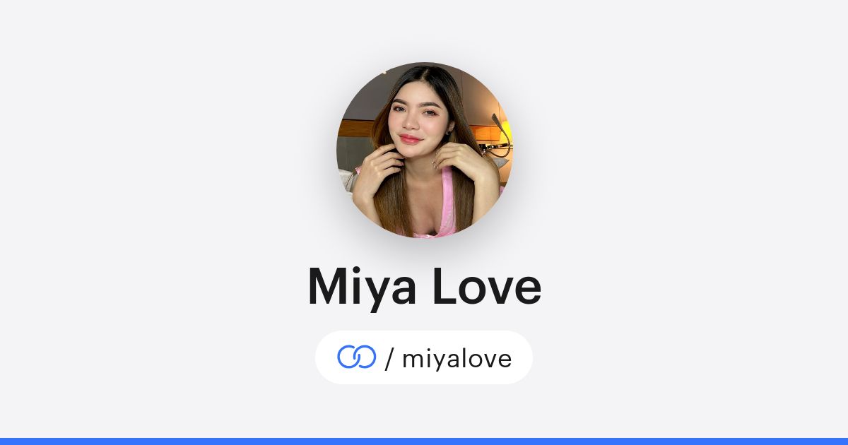 Miya Love (/miyalove) · solo.to