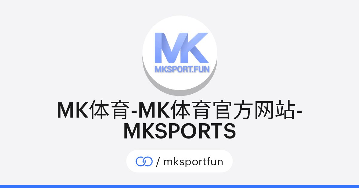 MK体育-MK体育官方网站-MKSPORTS (/mksportfun) · solo.to