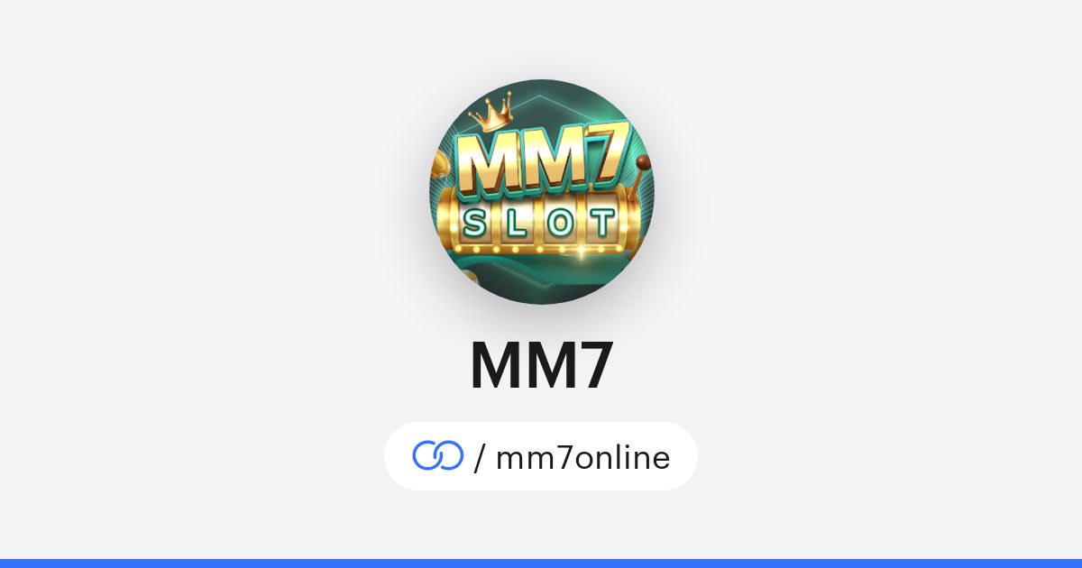 MM7 (/mm7online) · solo.to