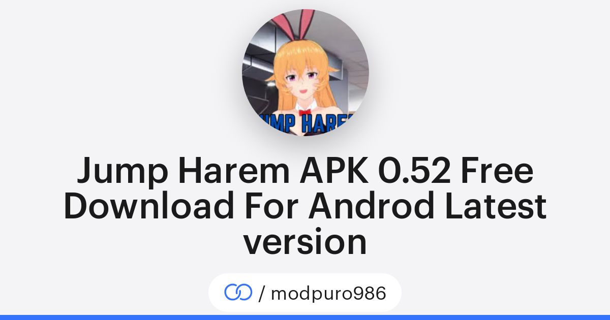 Jump Harem APK 0.52 Free Download For Androd Latest version ...
