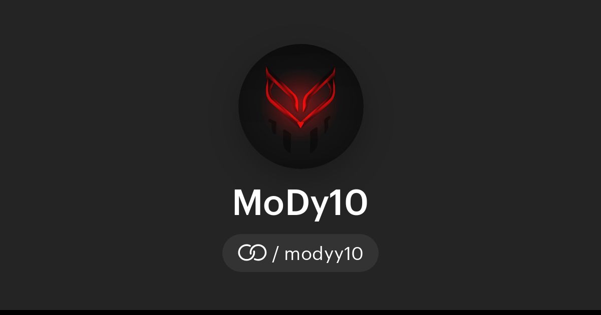 MoDy10 (/modyy10) · solo.to