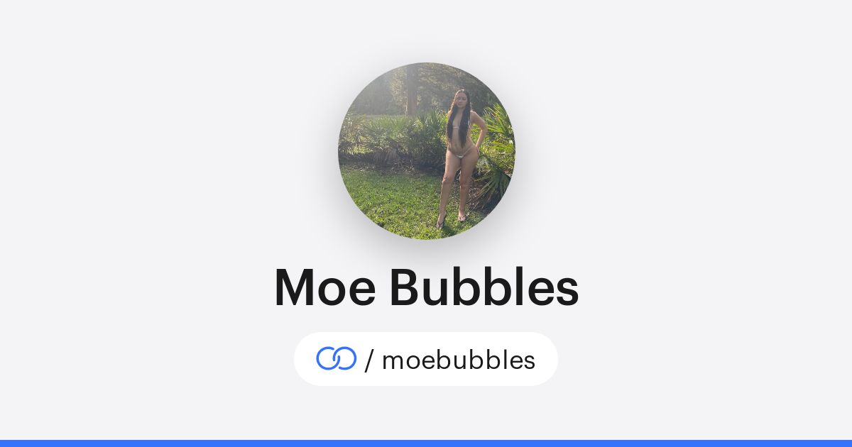 Moe Bubbles (/moebubbles) · solo.to