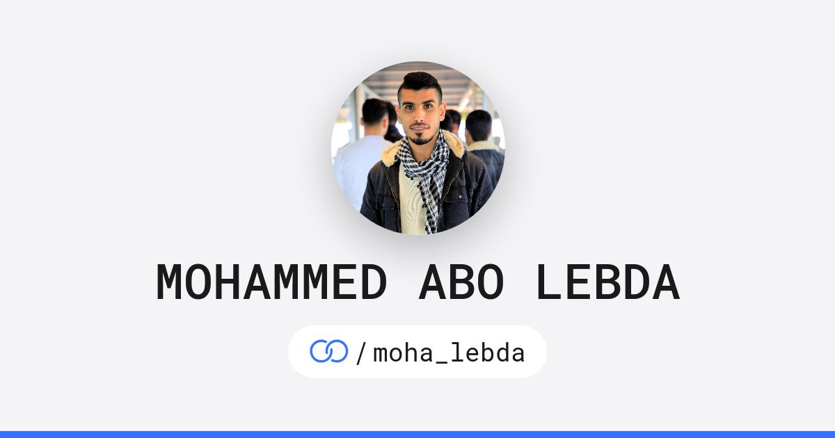 MOHAMMED ABO LEBDA (/moha_lebda) · solo.to