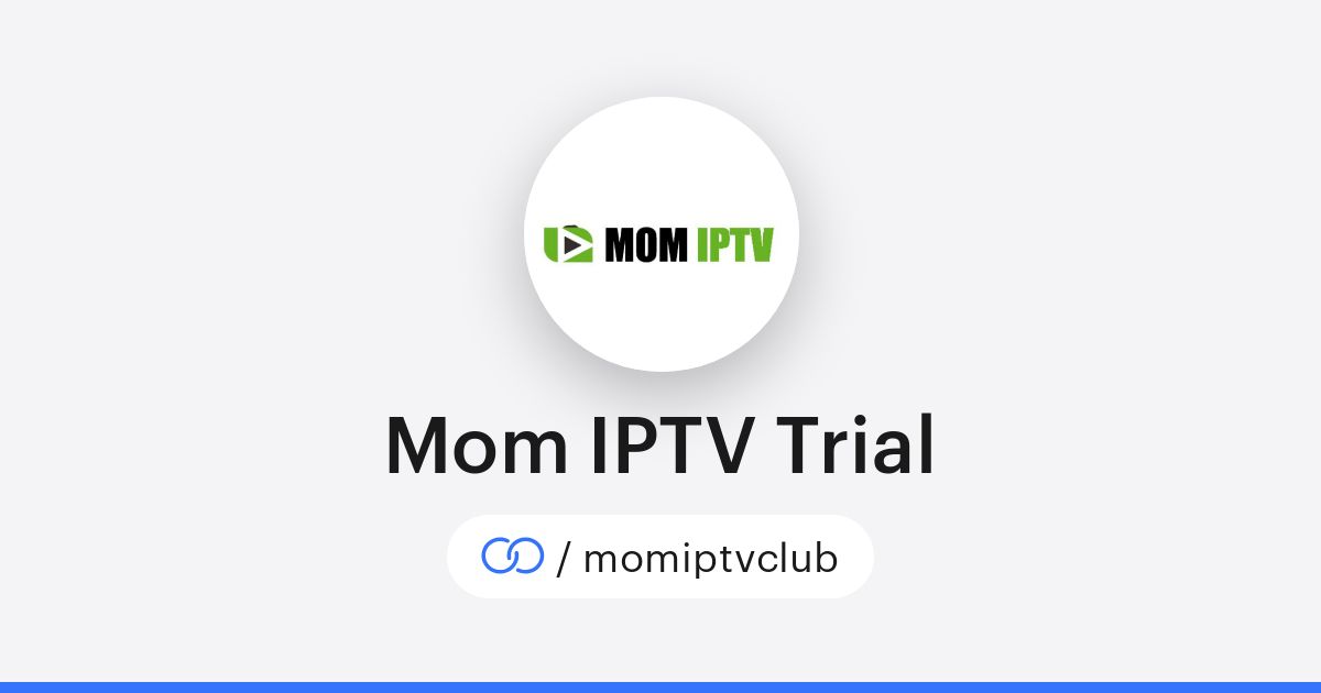 Mom IPTV Trial (/momiptvclub) · solo.to