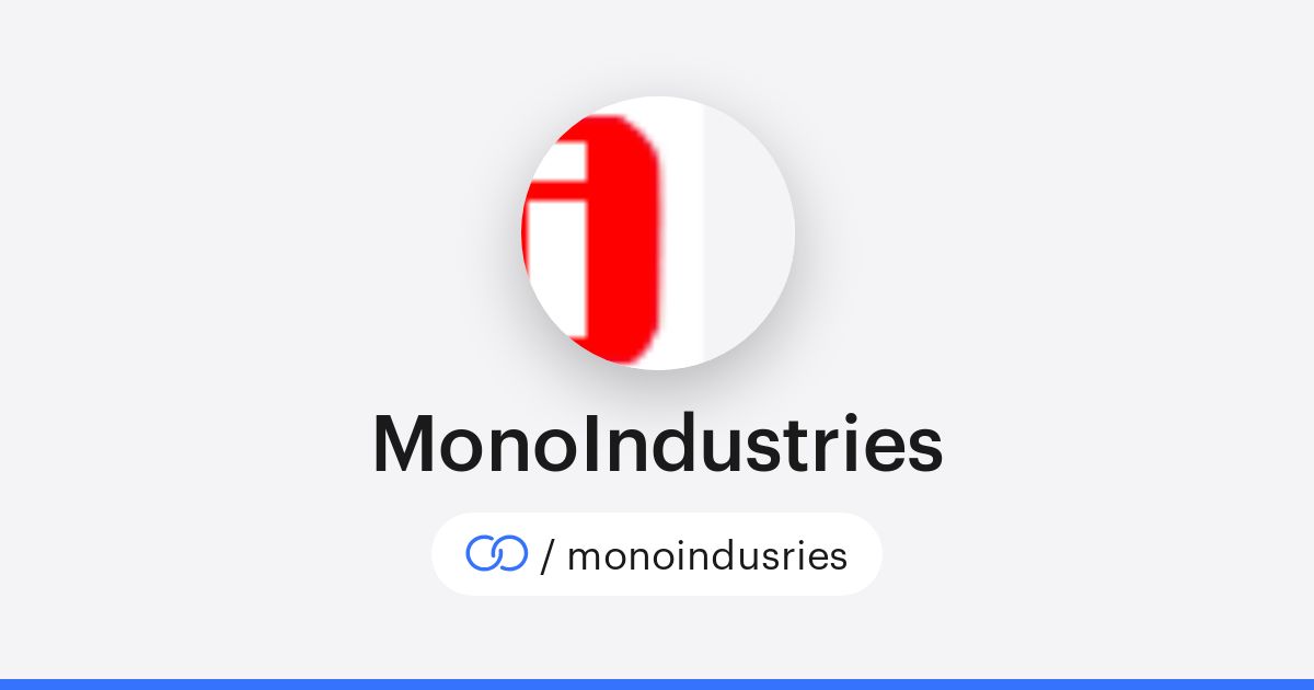 MonoIndustries (/monoindusries) · solo.to