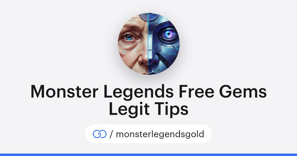 Monster Legends Free Gems Legit Tips (/monsterlegendsgold) · solo.to