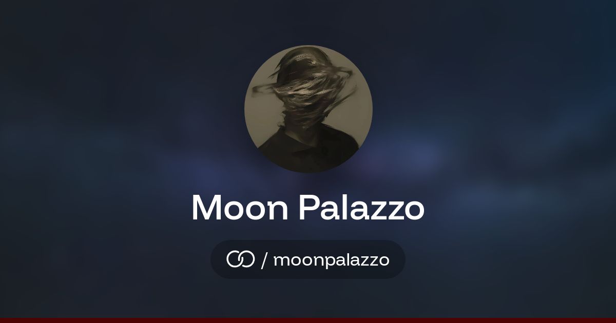 Moon Palazzo (/moonpalazzo) · solo.to