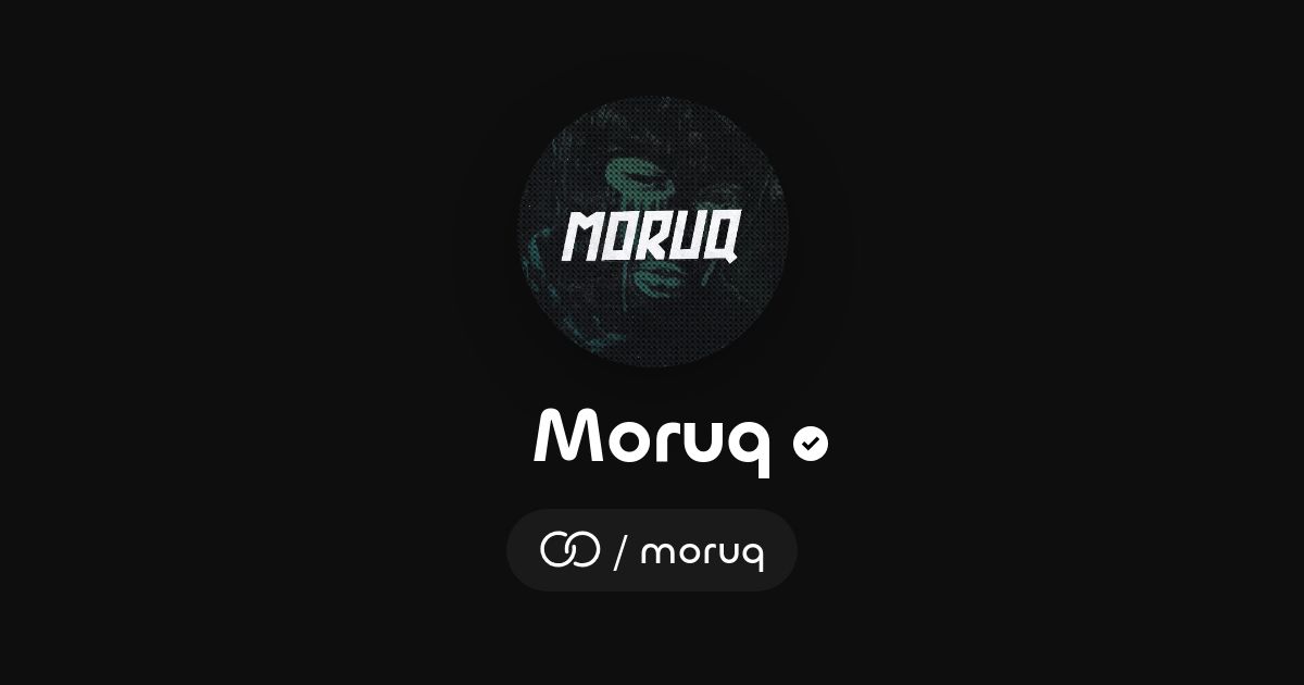 Moruq (/moruq) · solo.to