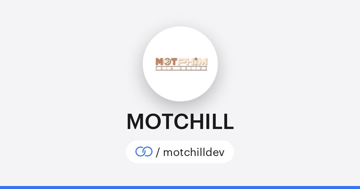 MOTCHILL (/motchilldev) · solo.to