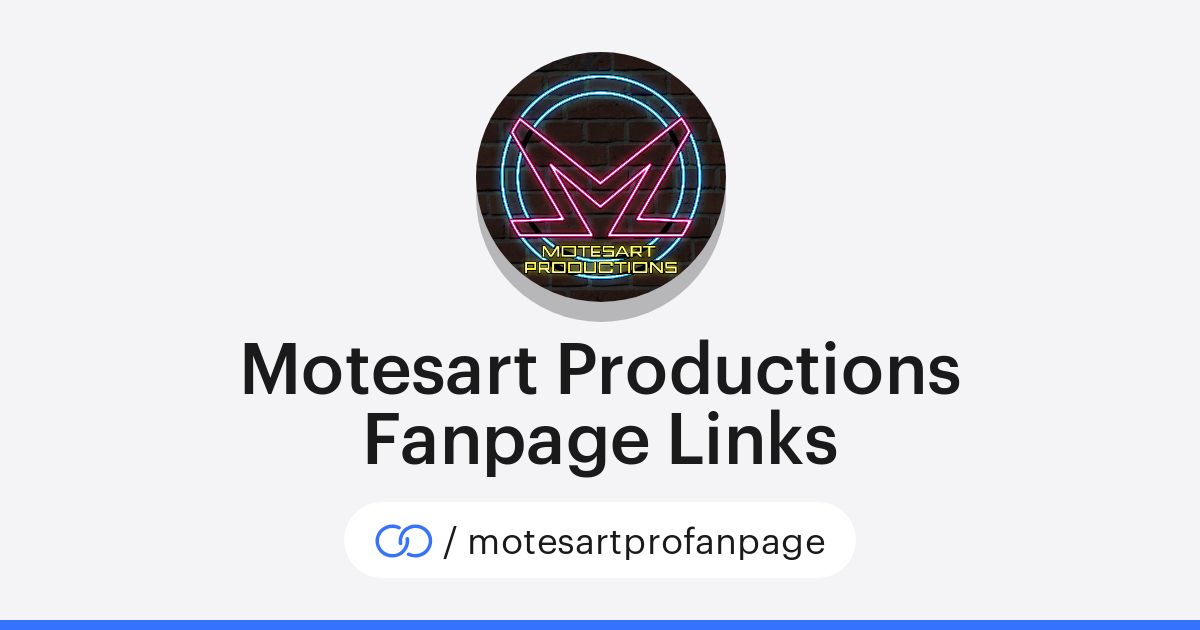 Motesart Productions Fanpage Links Motesartprofanpage · Soloto