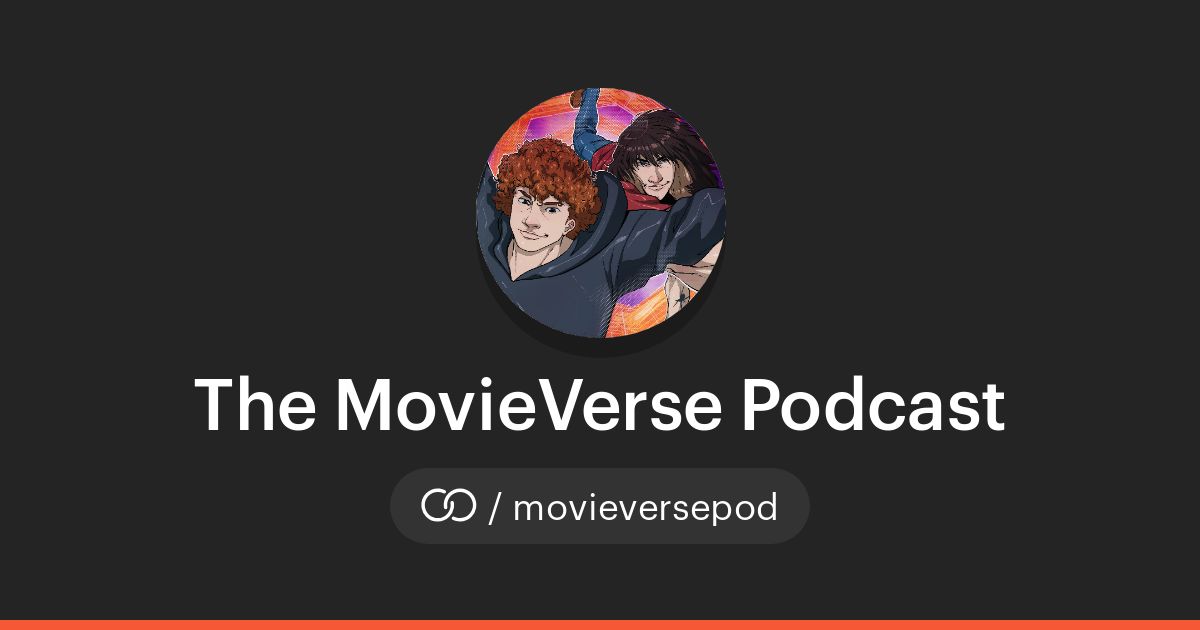 The MovieVerse Podcast (/movieversepod) · solo.to