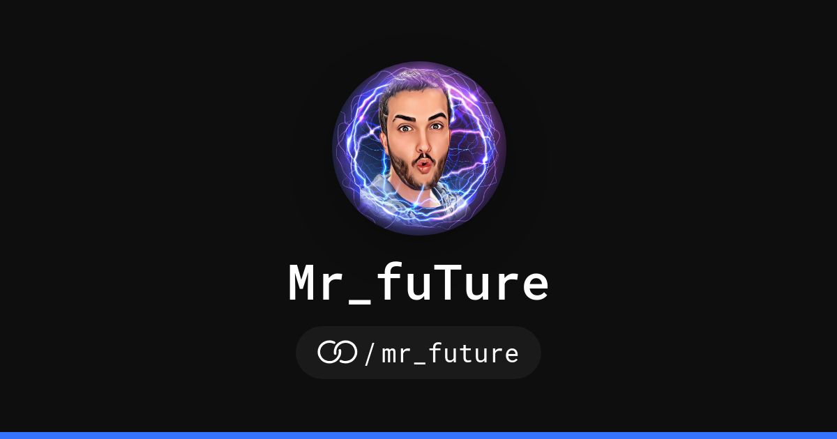 Mr_fuTure · solo.to