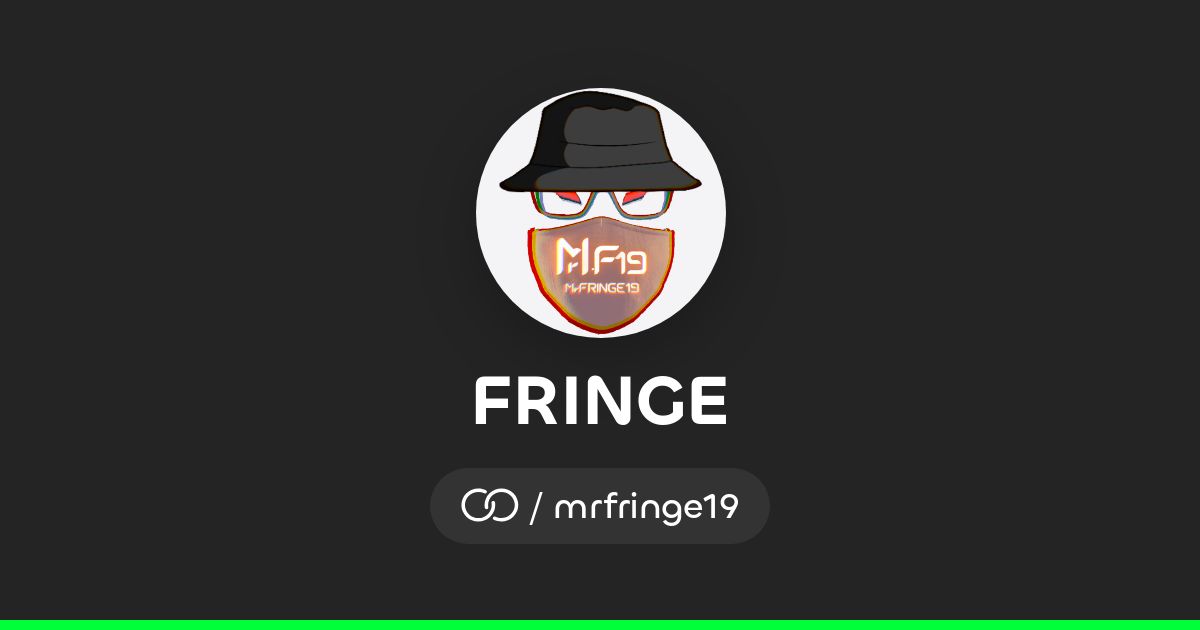 FRINGE (/mrfringe19) · solo.to
