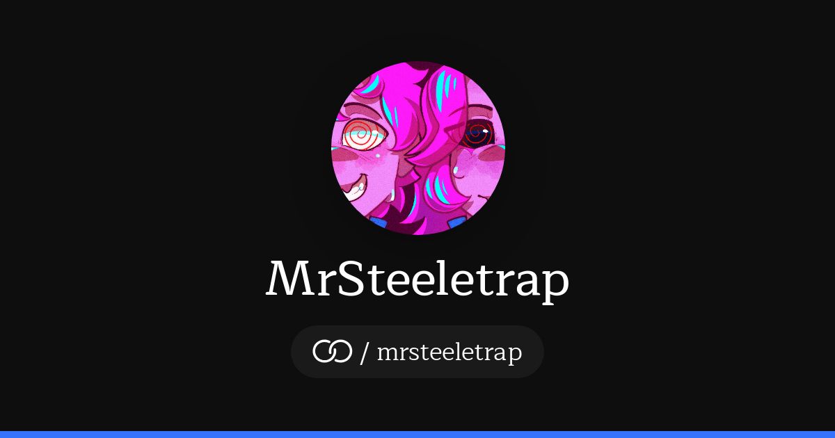 MrSteeletrap · solo.to