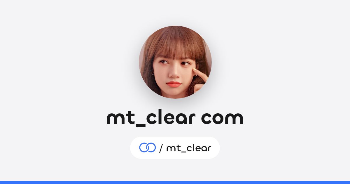 mt_clear com (/mt_clear) · solo.to