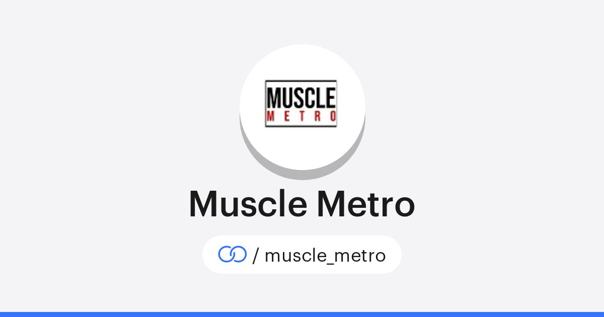 Muscle Metro (/muscle_metro) · solo.to