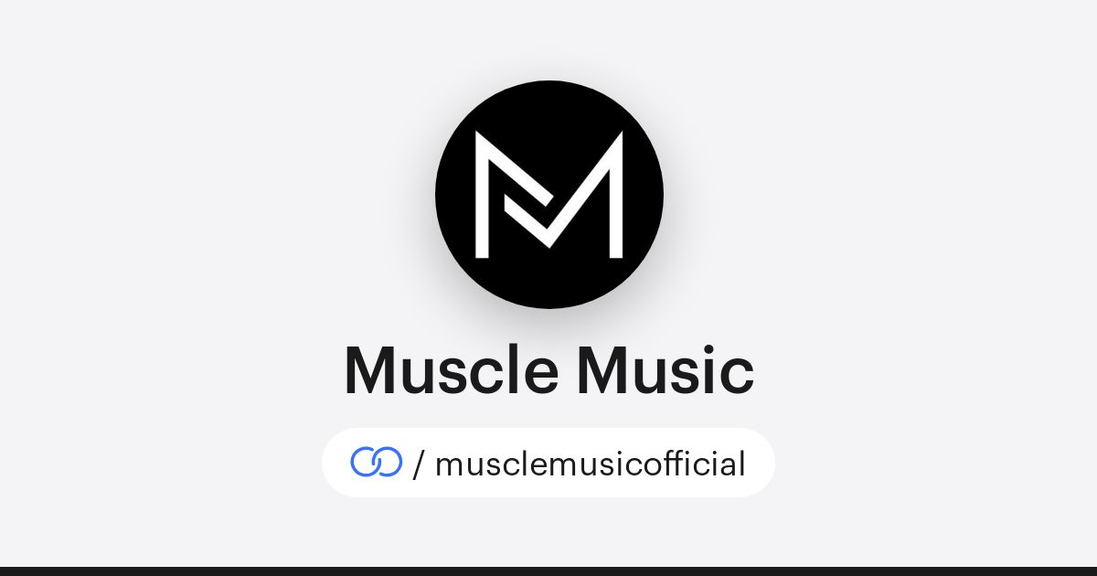 Muscle Music (/musclemusicofficial) · solo.to
