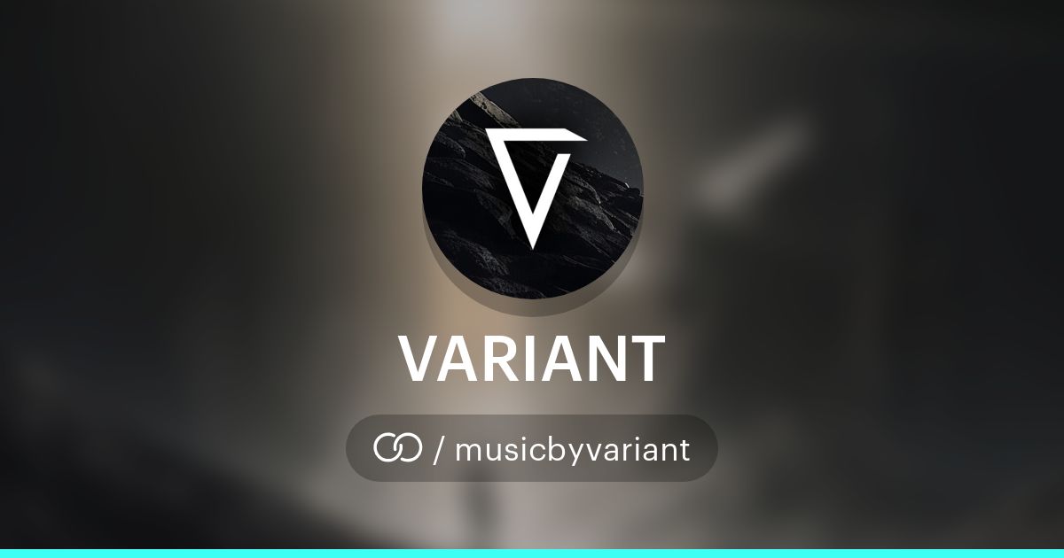 VARIANT (/musicbyvariant) · solo.to