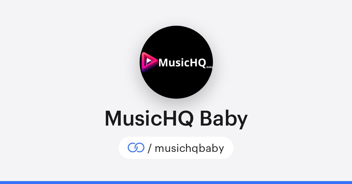 MusicHQ Baby (/musichqbaby) · solo.to