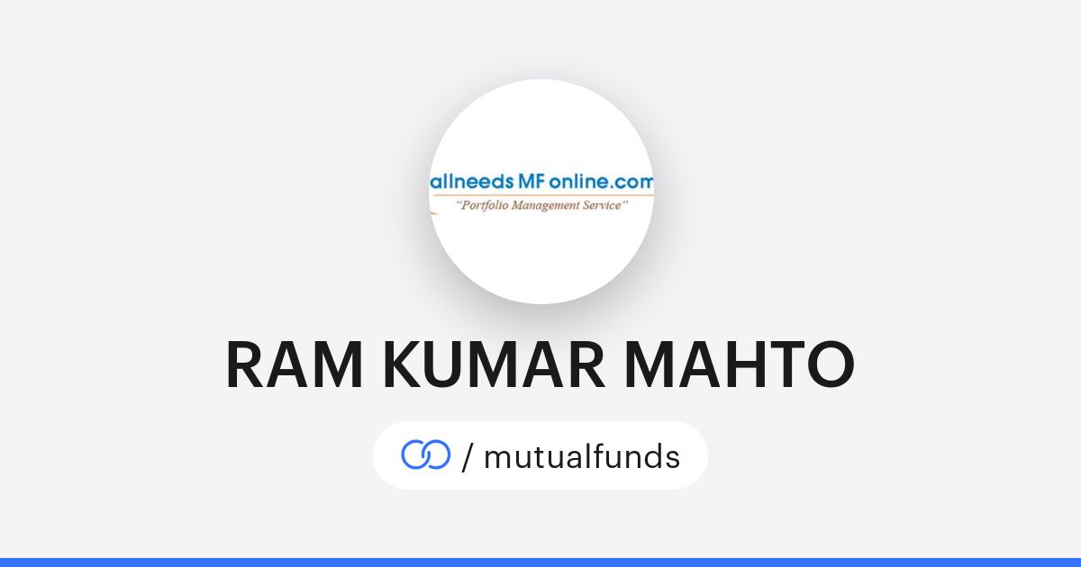 RAM KUMAR MAHTO (/mutualfunds) · solo.to