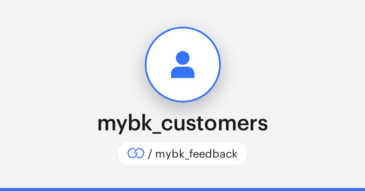mybk_customers (/mybk_feedback) · solo.to