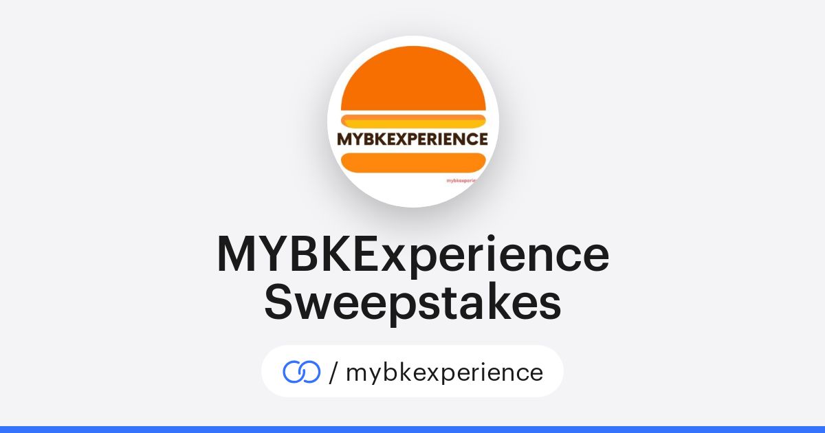 MYBKExperience Sweepstakes (/mybkexperience) · solo.to