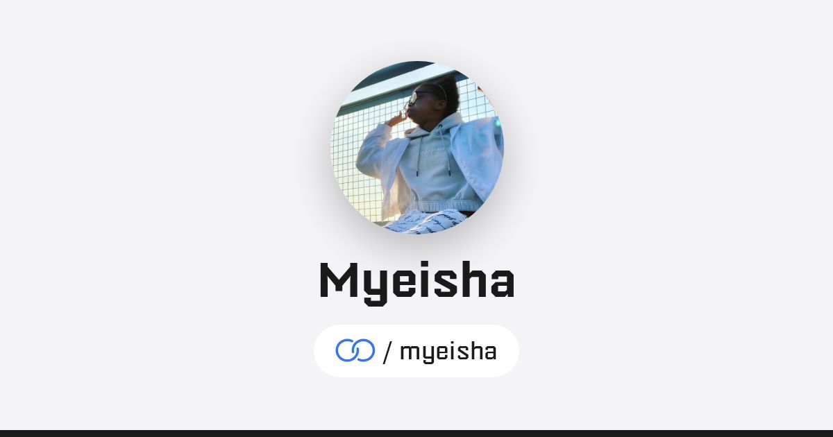 Myeisha · solo.to