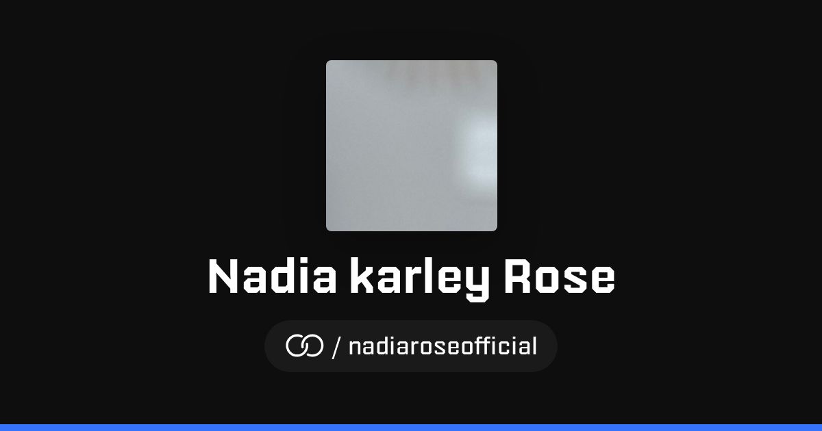 Nadia karley Rose (/nadiaroseofficial) · solo.to