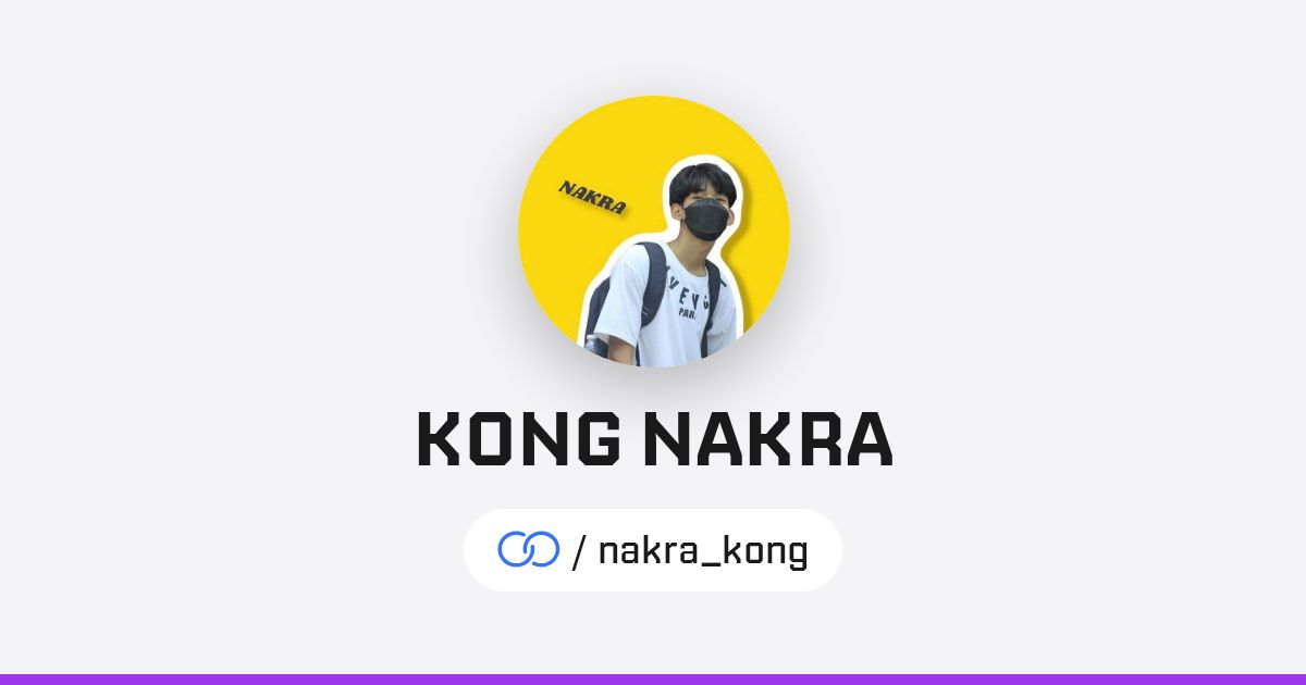 KONG NAKRA (/nakra_kong) · solo.to