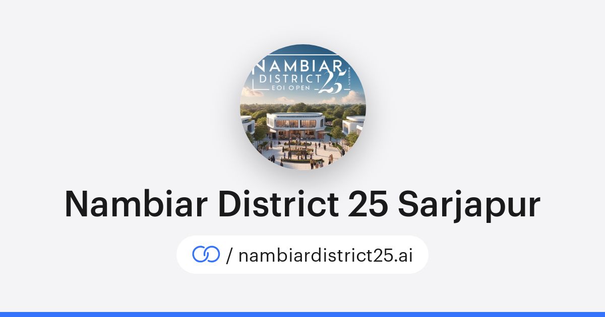 Nambiar District 25 Sarjapur (/nambiardistrict25.ai) · solo.to