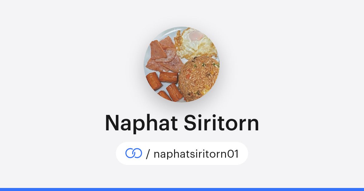 Naphat Siritorn (/naphatsiritorn01) · solo.to