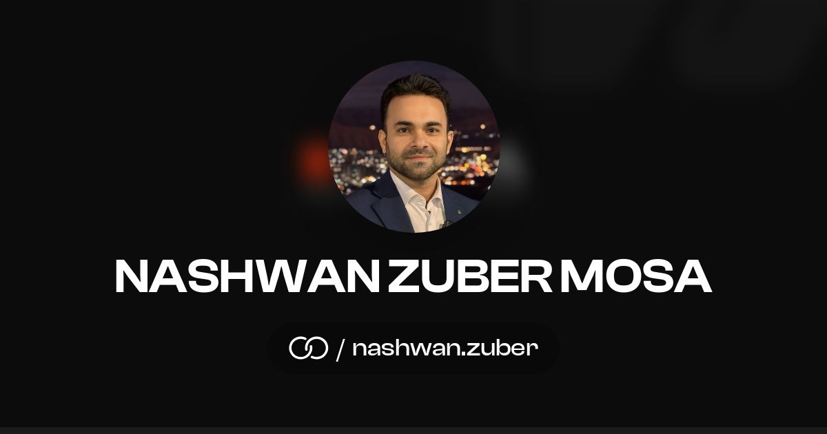 NASHWAN ZUBER MOSA (/nashwan.zuber) · solo.to