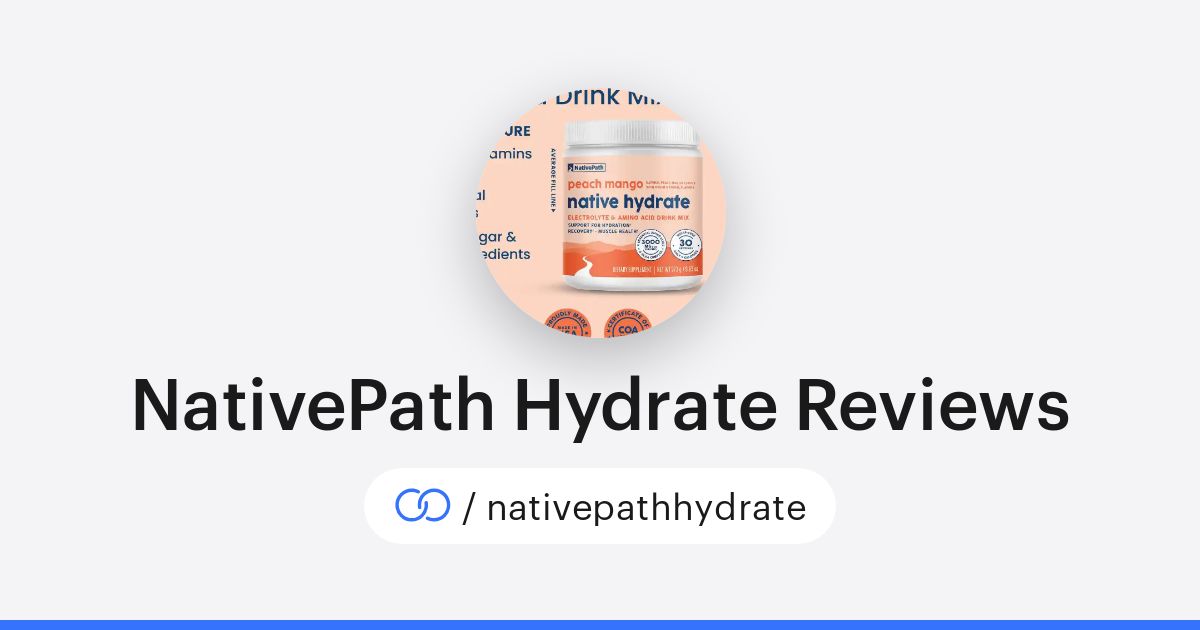 NativePath Hydrate Reviews (/nativepathhydrate) · solo.to