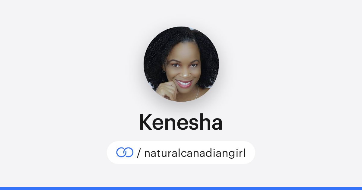 Kenesha (/naturalcanadiangirl) · solo.to