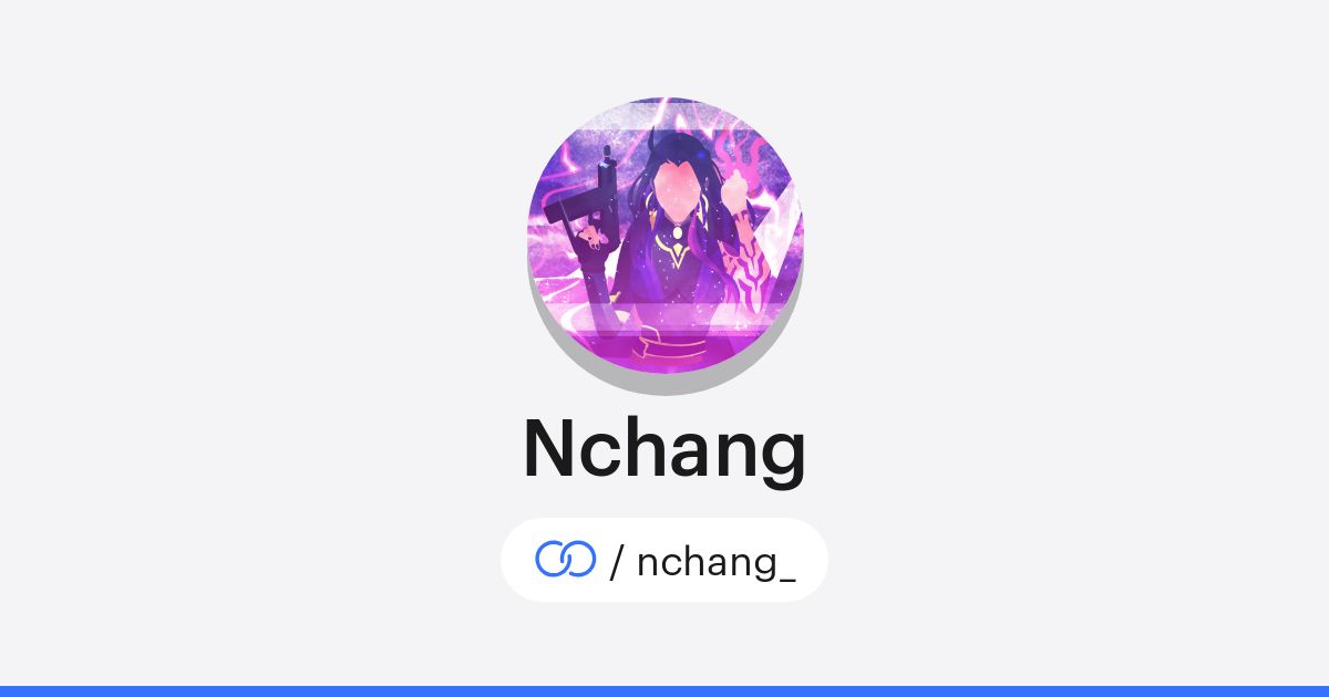 Nchang (/nchang_) · solo.to