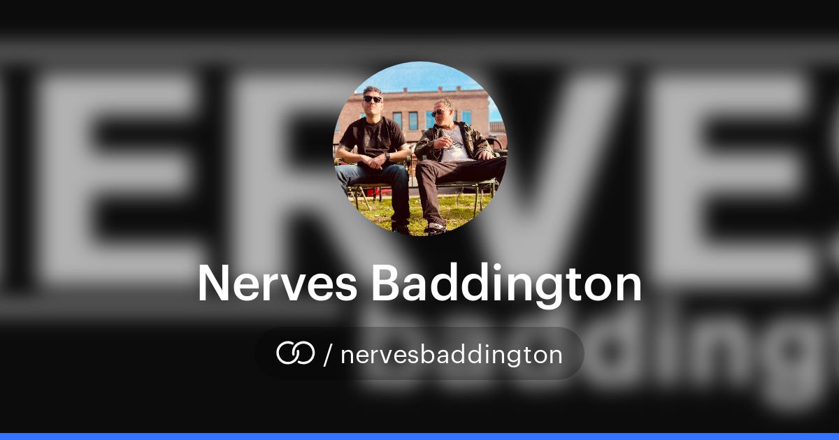 Nerves Baddington (/nervesbaddington) · solo.to