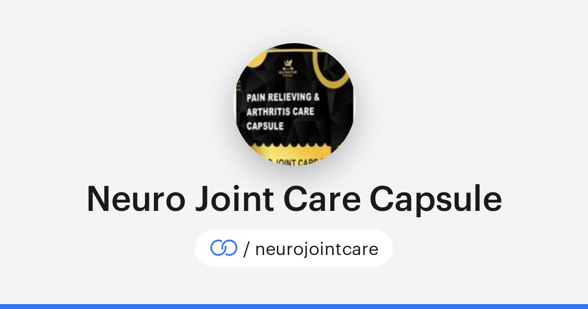Neuro Joint Care Capsule (/neurojointcare) · solo.to