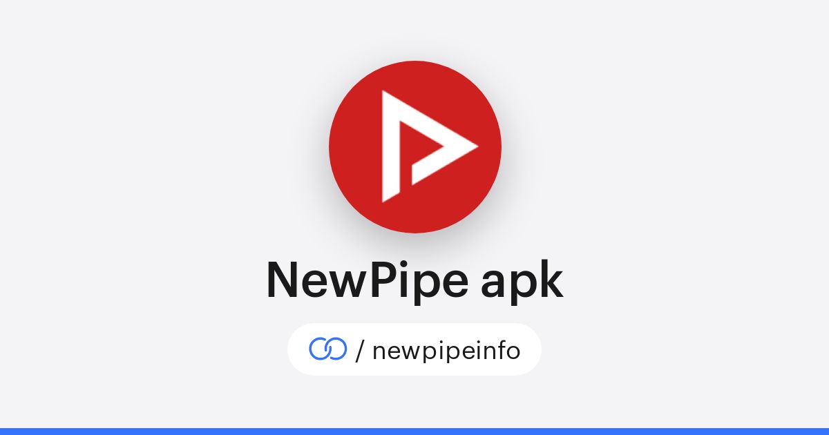 NewPipe apk (/newpipeinfo) · solo.to