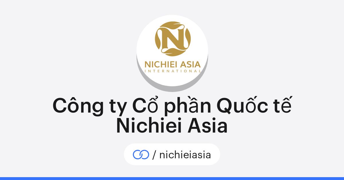 Công ty Cổ phần Quốc tế Nichiei Asia (/nichieiasia) · solo.to