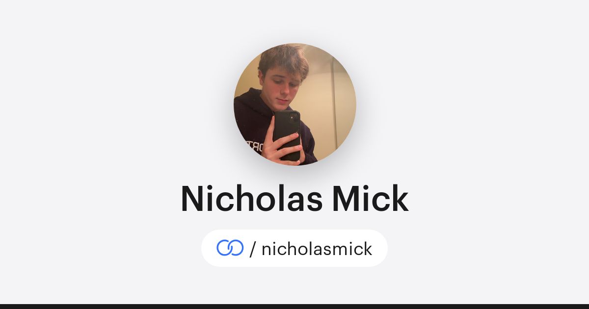 Nicholas Mick (/nicholasmick) · solo.to