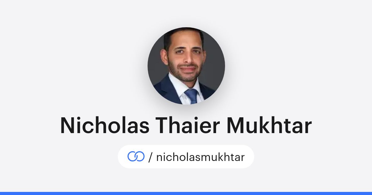 Nicholas Thaier Mukhtar (/nicholasmukhtar) · solo.to