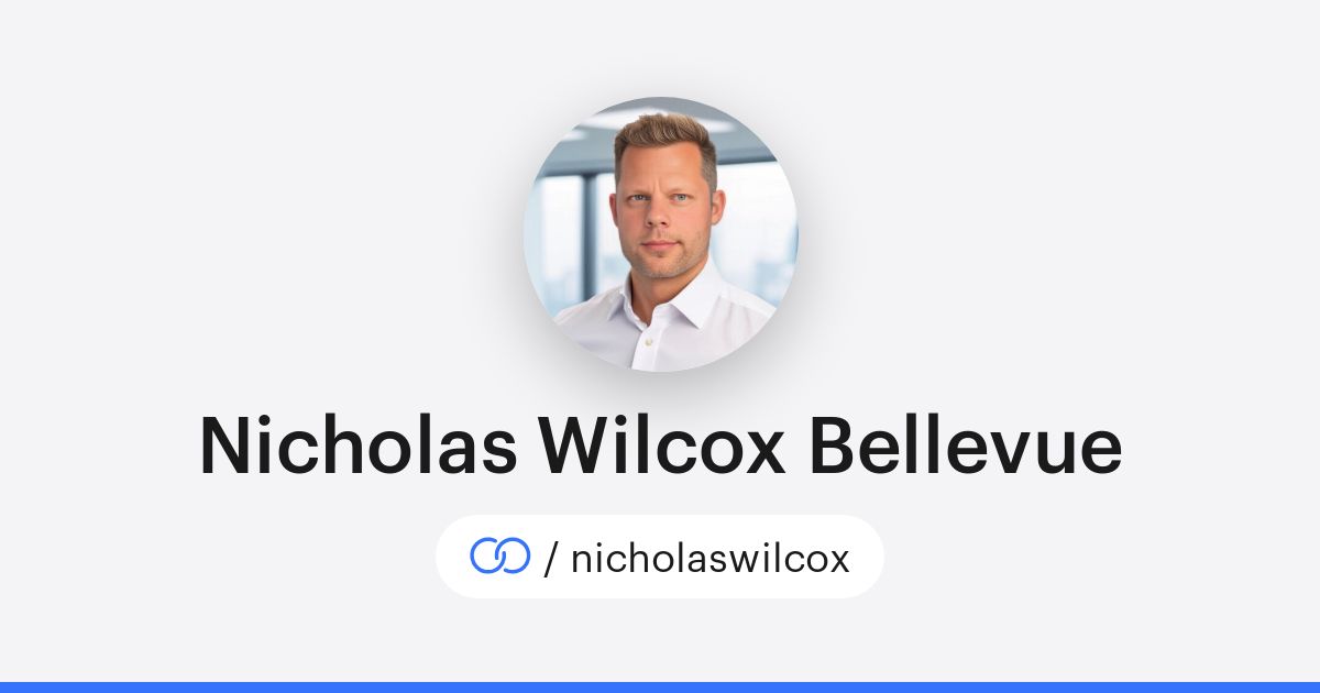 Nicholas Wilcox Bellevue (/nicholaswilcox) · solo.to