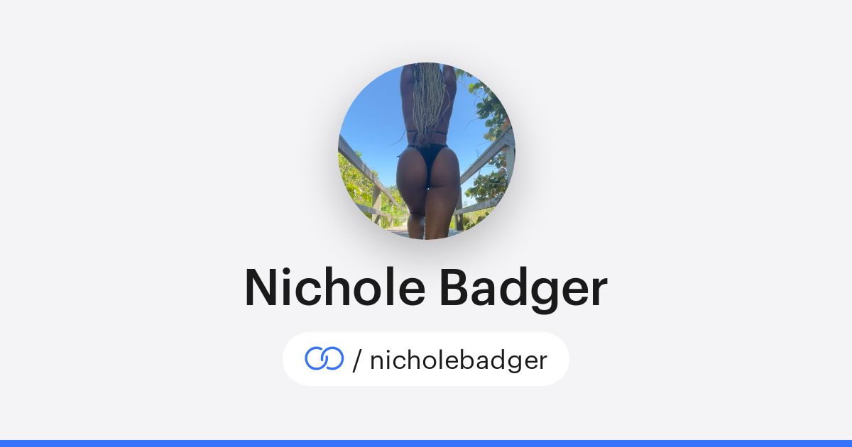 Nichole Badger (/nicholebadger) · solo.to