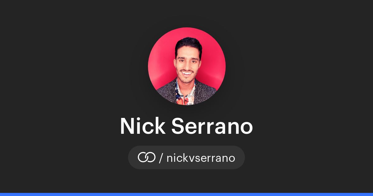 Nick Serrano (/nickvserrano) · solo.to