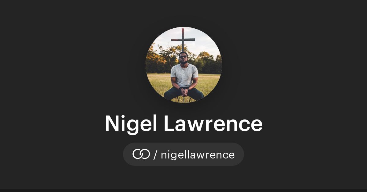 Nigel Lawrence (/nigellawrence) · solo.to