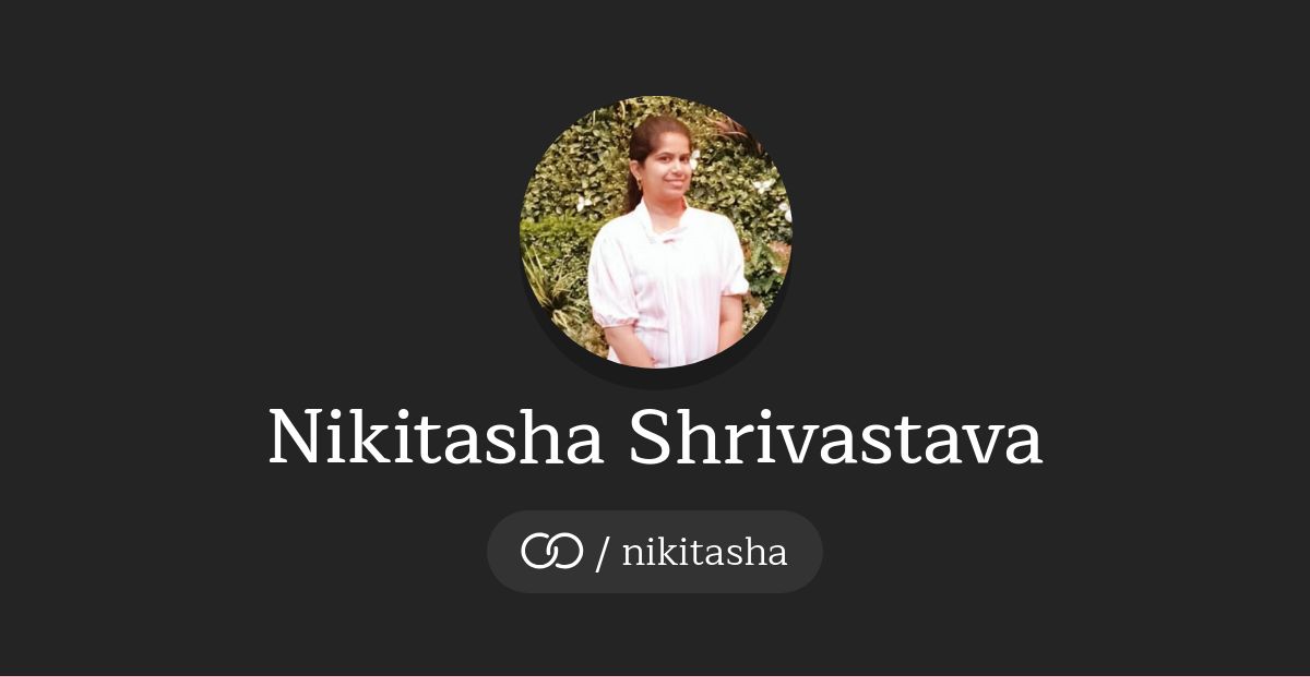 Nikitasha Shrivastava (/nikitasha) · solo.to