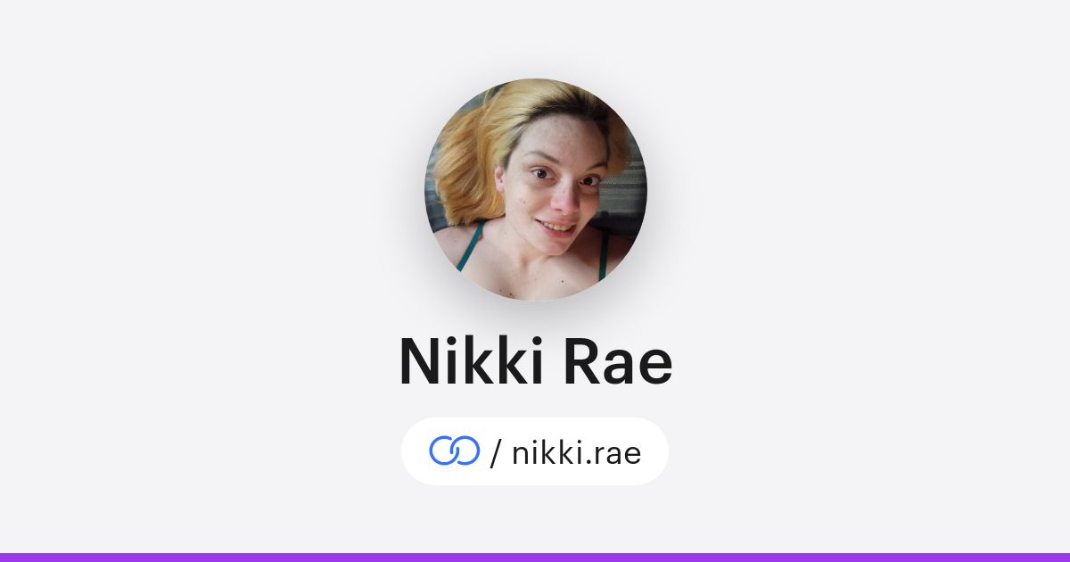 Nikki Rae (/nikki.rae) · solo.to