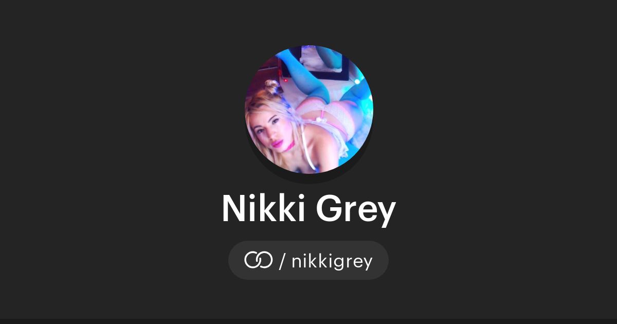 Nikki Grey (/nikkigrey) · solo.to