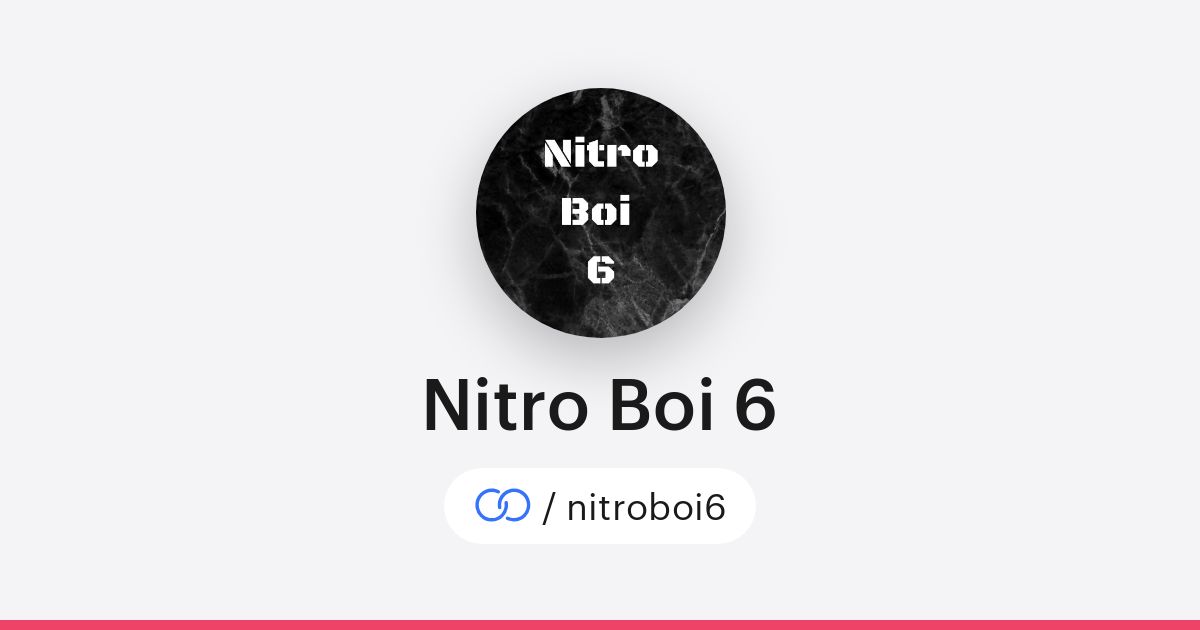 Nitro Boi 6 (/nitroboi6) · solo.to