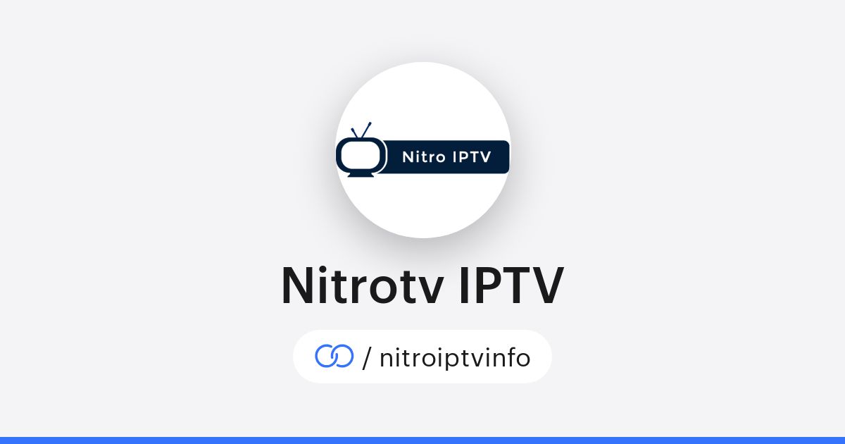 Nitrotv IPTV (/nitroiptvinfo) · solo.to